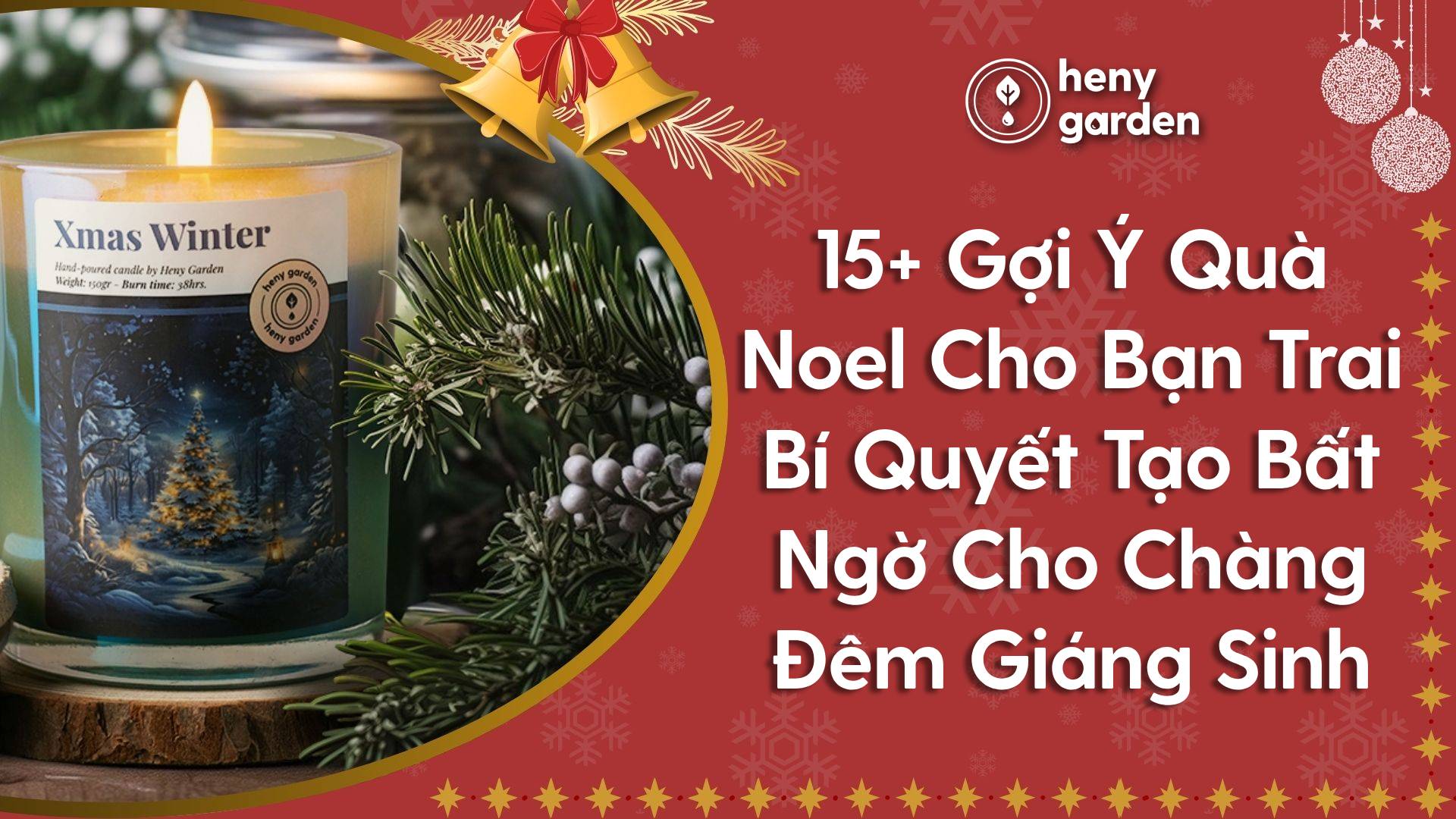15+ Gợi Ý Quà Noel Cho Bạn Trai: Tạo Bất Ngờ Đêm Giáng Sinh Cho Chàng