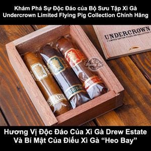 Xì Gà Undercrown Limited Flying Pig Collection-Hộp 3 Điếu Chú Heo Bay