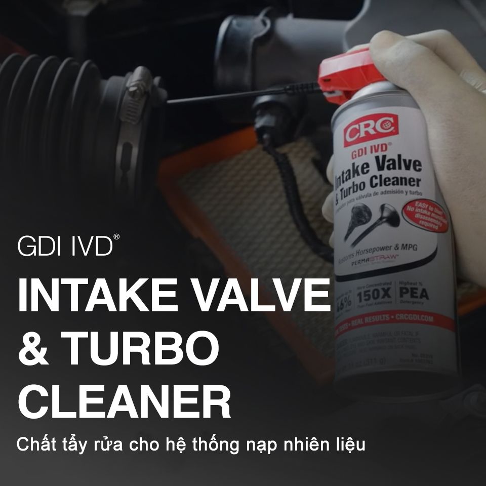 GDI Intake Valve & Turbo Cleaner - Chất tẩy rửa cho hệ thống nạp nhiên ...