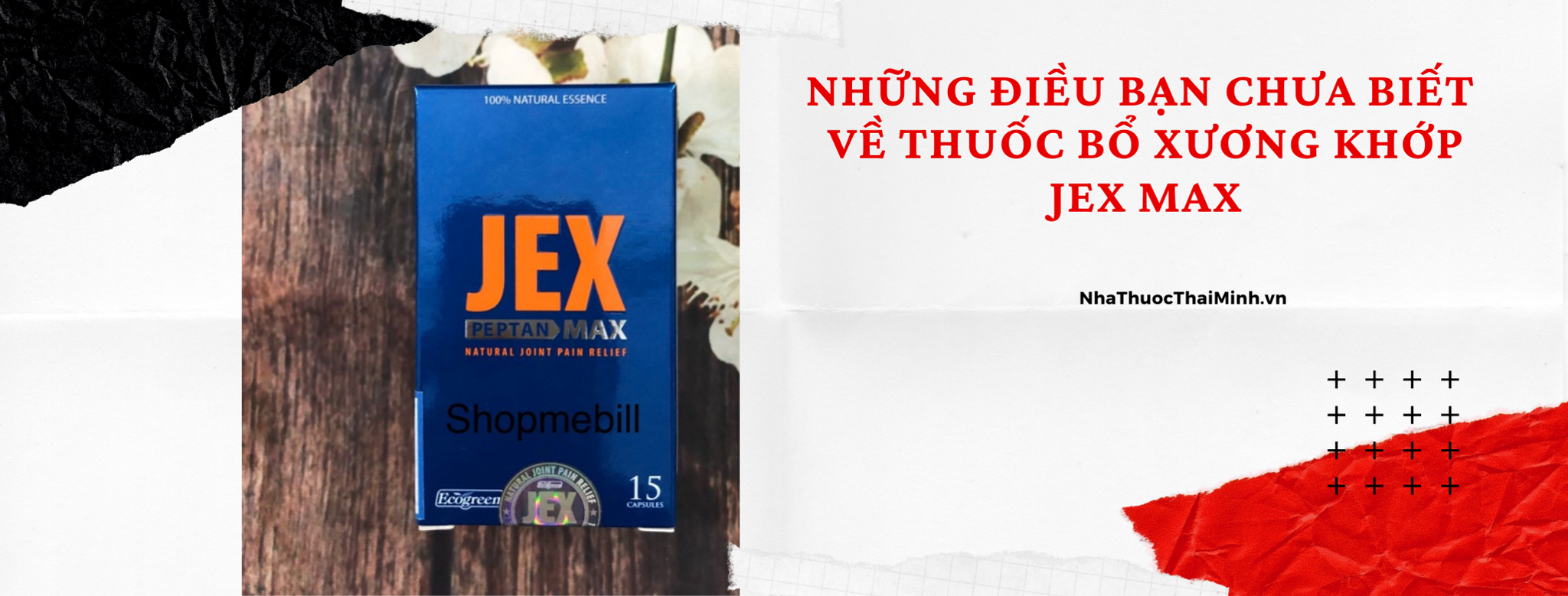 Bật mí những điều bạn chưa biết về thuốc bổ xương khớp Jex Max – Nhà ...
