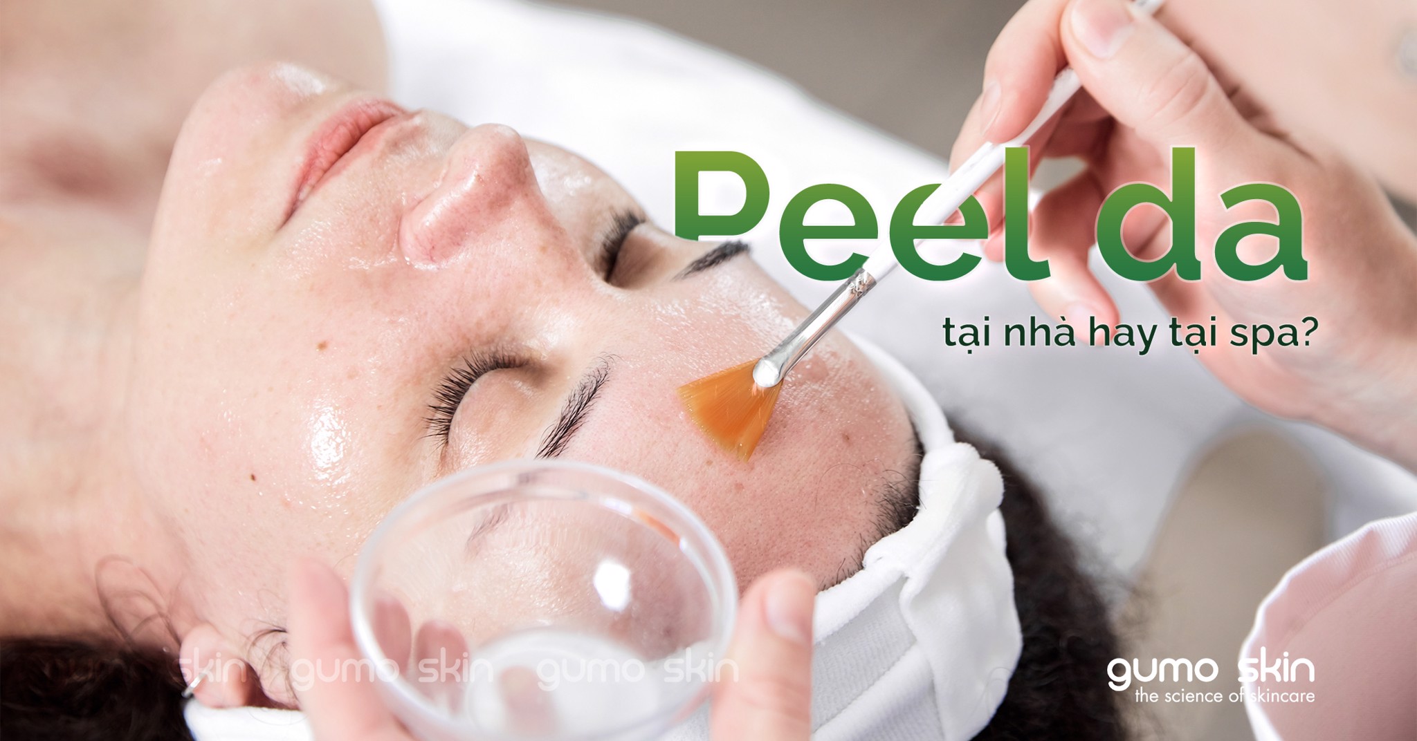 Peel da tại nhà hay peel da tại spa sẽ tốt và hiệu quả hơn? – GumoSkin