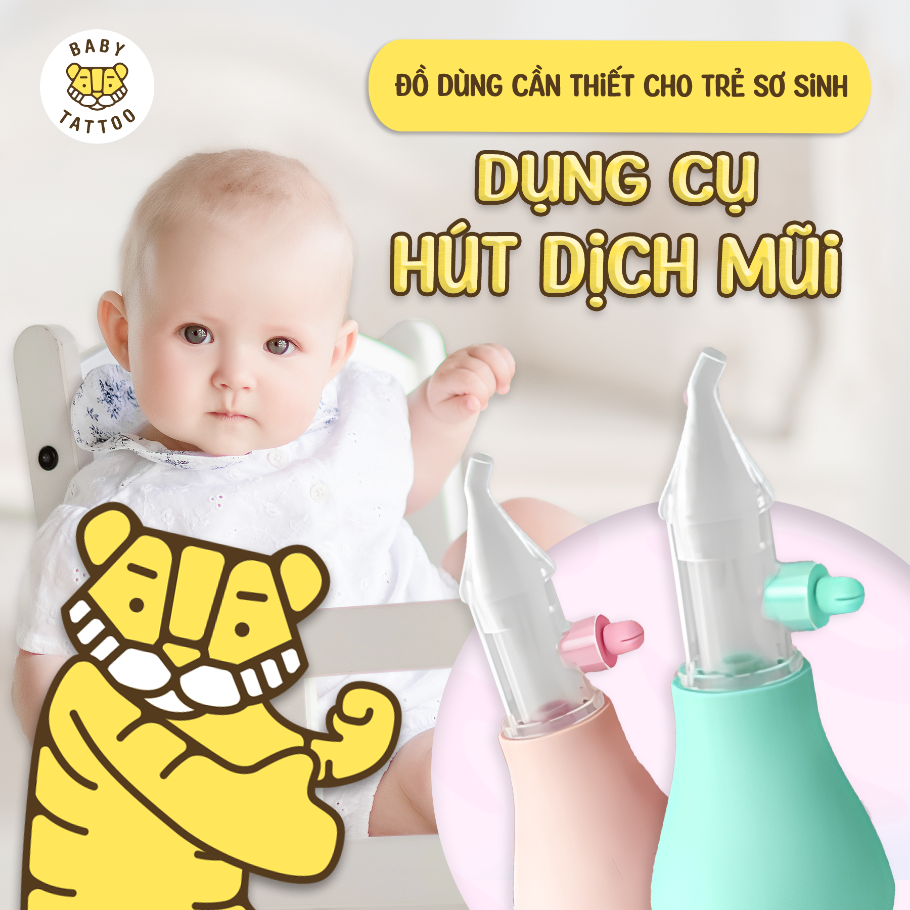 Dụng Cụ Hút Dịch Mũi: Đồ Dùng Cần Thiết Cho Trẻ Sơ Sinh – BABY TATTOO