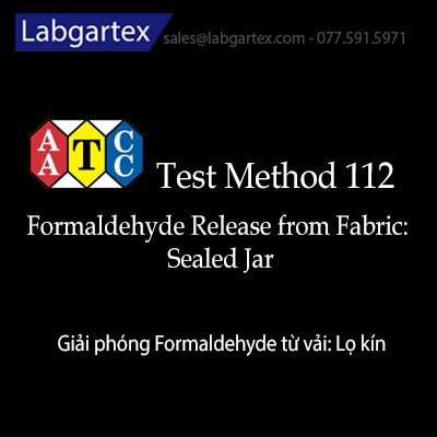 AATCC TM112 Giải phóng Formaldehyde từ vải: Lọ kín – Labgartex