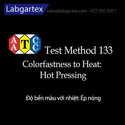 AATCC TM133 Độ bền màu với nhiệt: Ép nóng – Labgartex