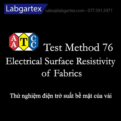 AATCC TM76 Điện trở suất bề mặt của vải – Labgartex