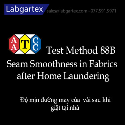 AATCC TM88B Độ mịn đường may của vải sau khi giặt tại nhà – Labgartex