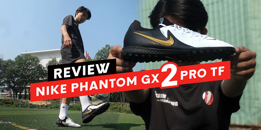 Review - Trải nghiệm Nike Phantom GX 2 Pro TF – Thanh Hùng Futsal