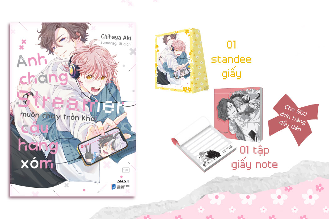 Review: Anh Chàng Streamer Muốn Chạy Trốn Khỏi Cậu Hàng Xóm – AMAK Store