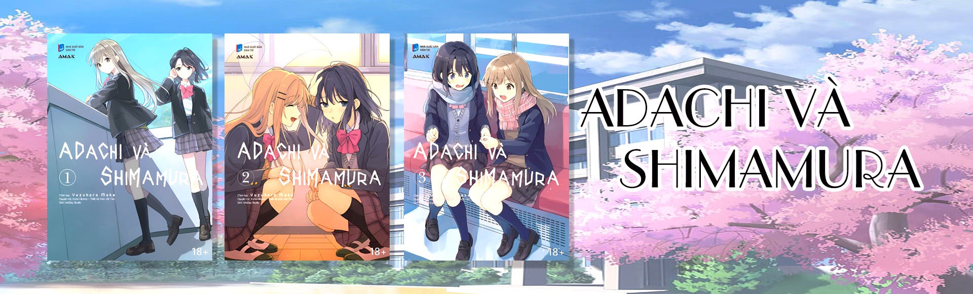 Adachi Và Shimamura – AMAK Store