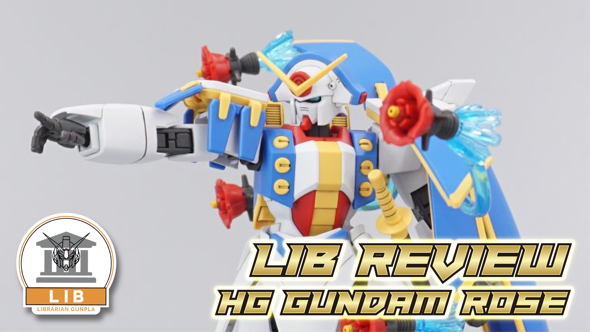 HG FC 1/144 Gundam Rose - Review và đánh giá chi tiết - LIB Gunpla