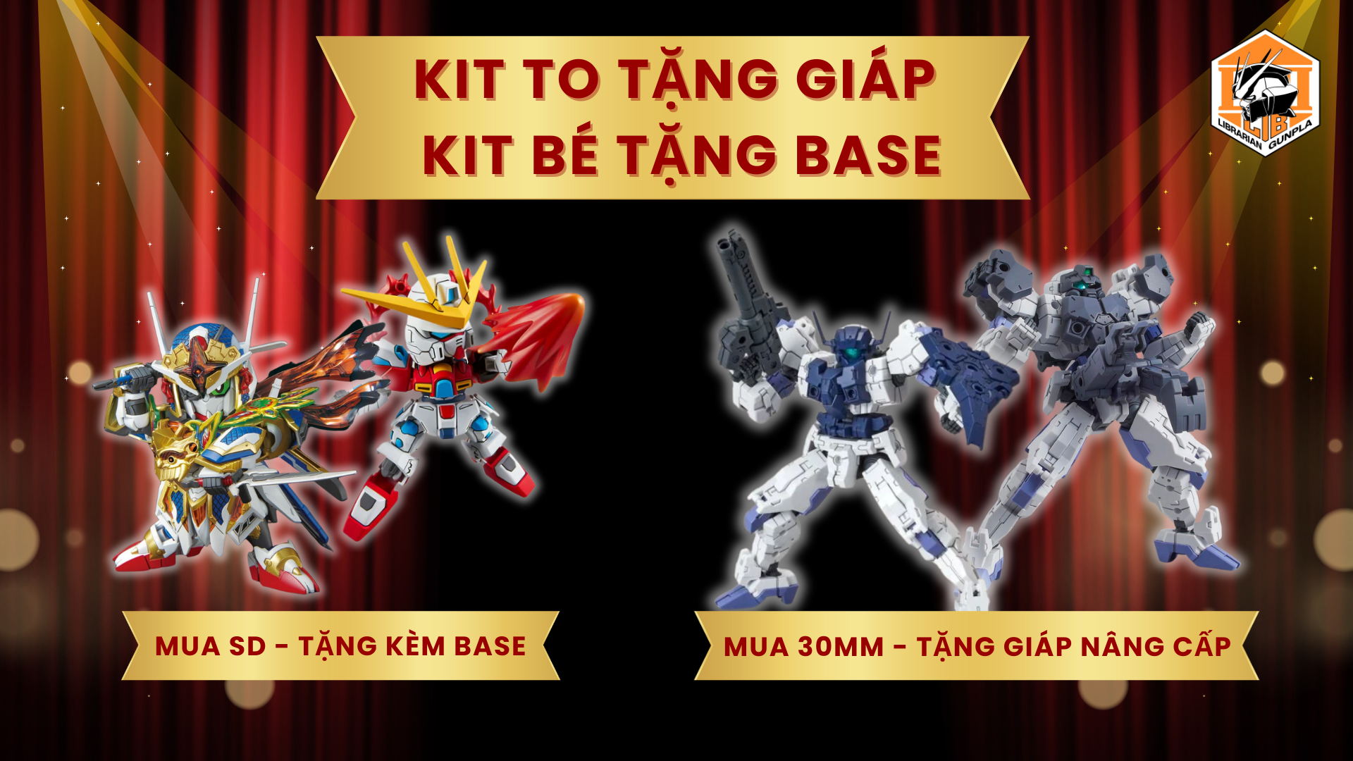 BÃO QUÀ TẶNG TẠI LIB! KIT TO TẶNG GIÁP, KIT NHỎ TẶNG BASE! - LIB Gunpla