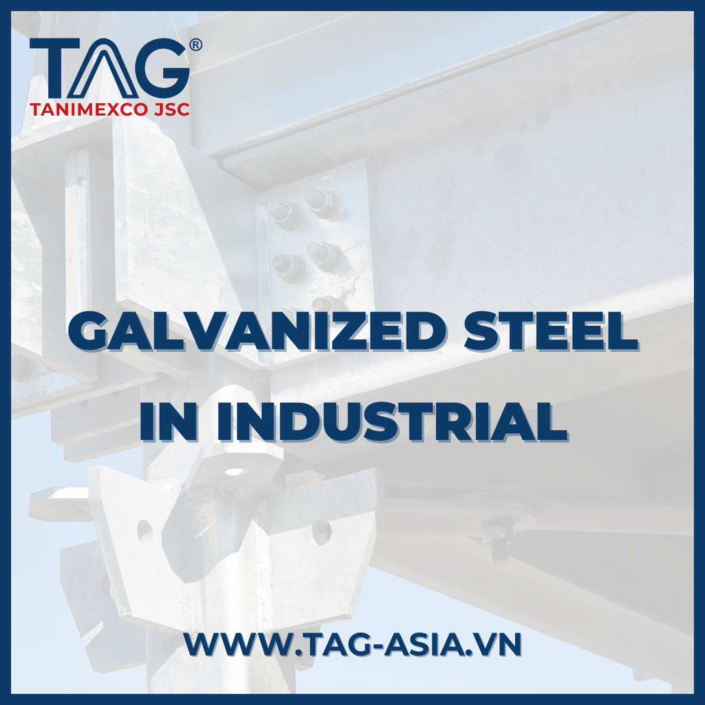 Galvanized Steel in Industrial