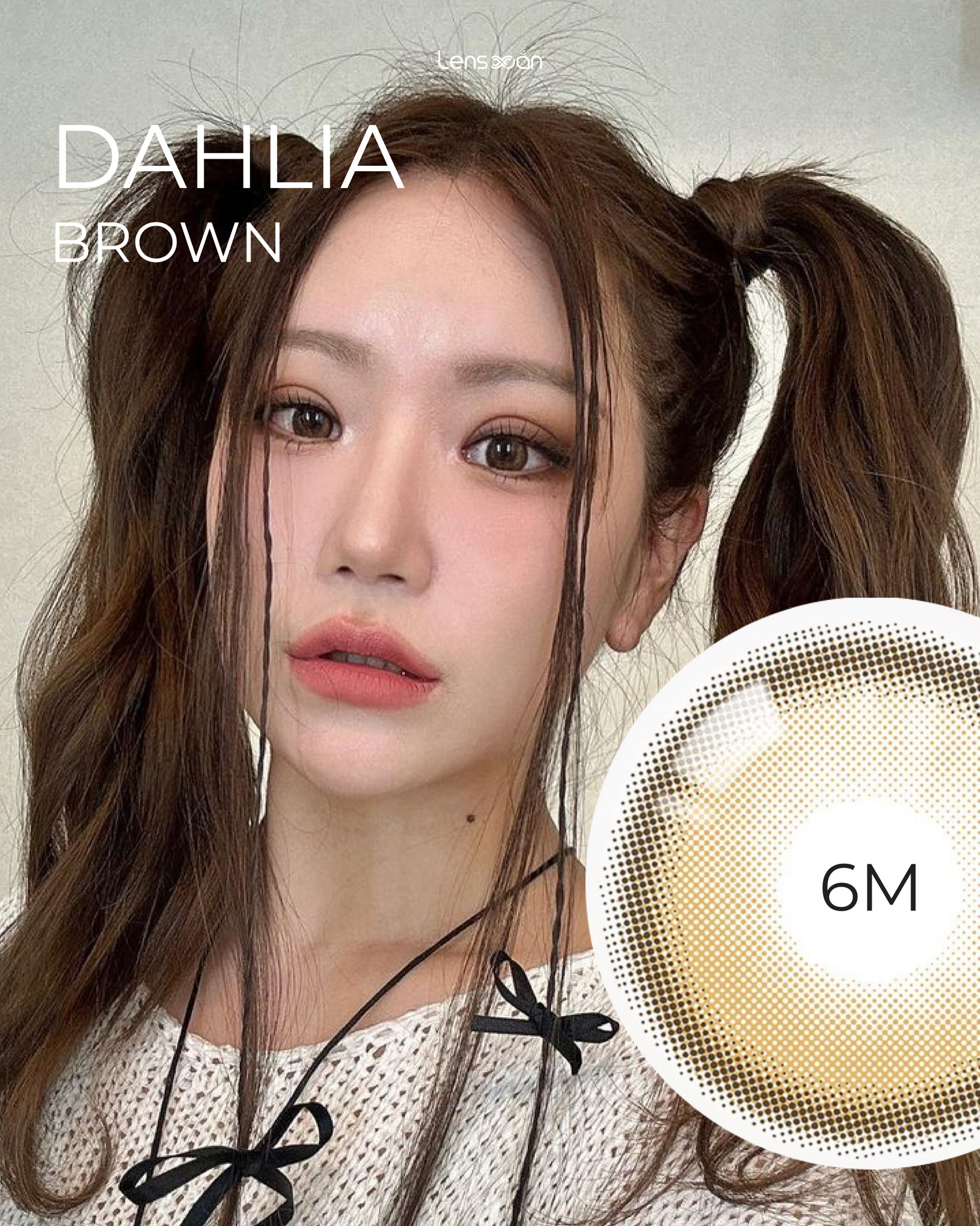 Kính áp tròng Dahlia Brown hãng Olola - Lens nâu trong phủ bóng