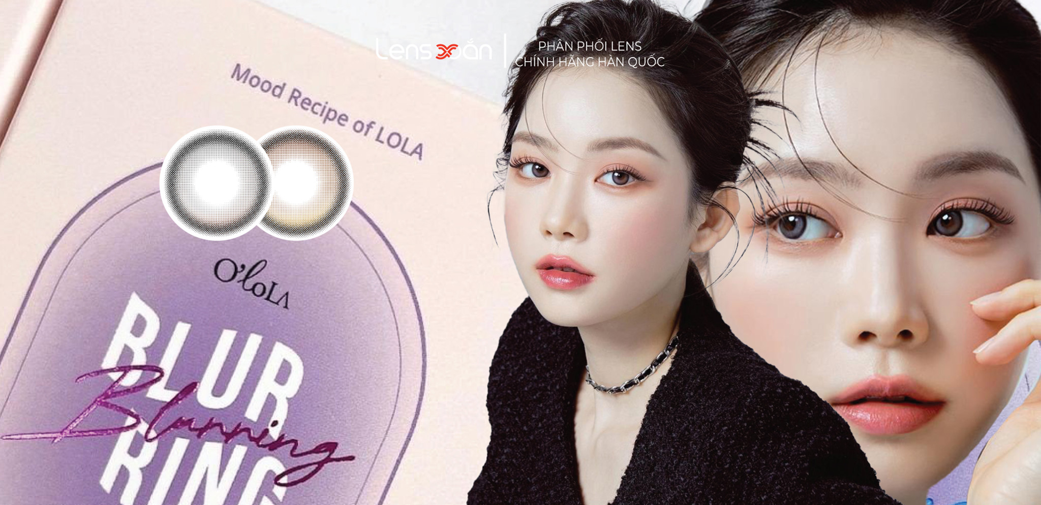 Lens Blurring hai dải màu HIGHLIGHT | Màu Nâu và Xám | Hãng Olola