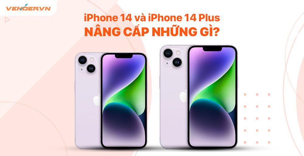 iPhone 14 và iPhone 14 Plus có gì khác biệt với iPhone 14 Pro/Pro Max? – Vender