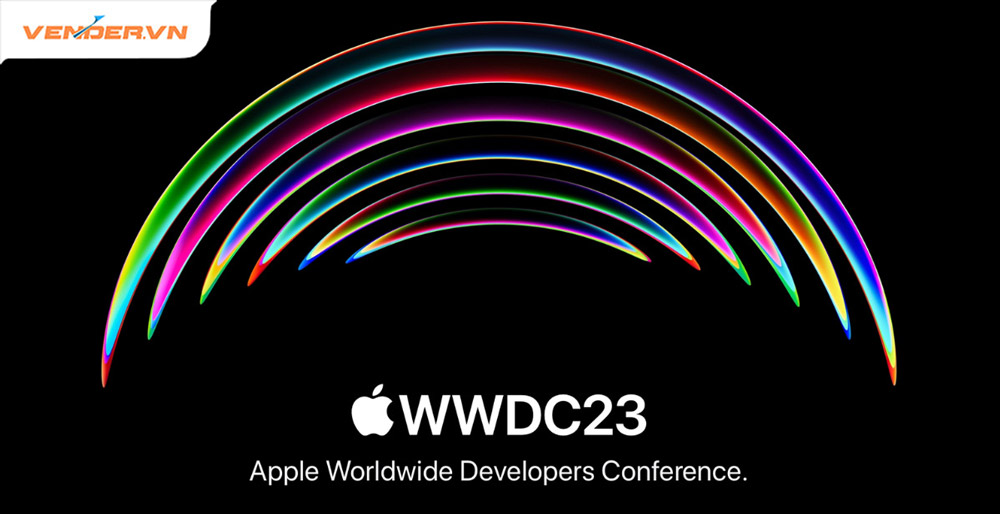 Apple công bố sự kiện WWDC23: Kính thực tế ảo Apple VR sẽ tiết lộ ...