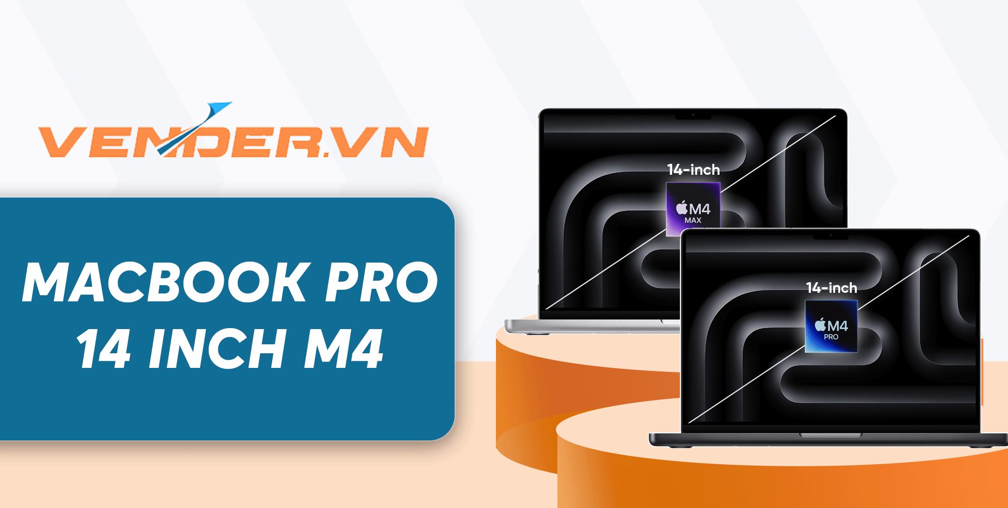 Tổng Hợp Cấu Hình MacBook Pro M4 14 inch Giá Tốt Nhất – Vender