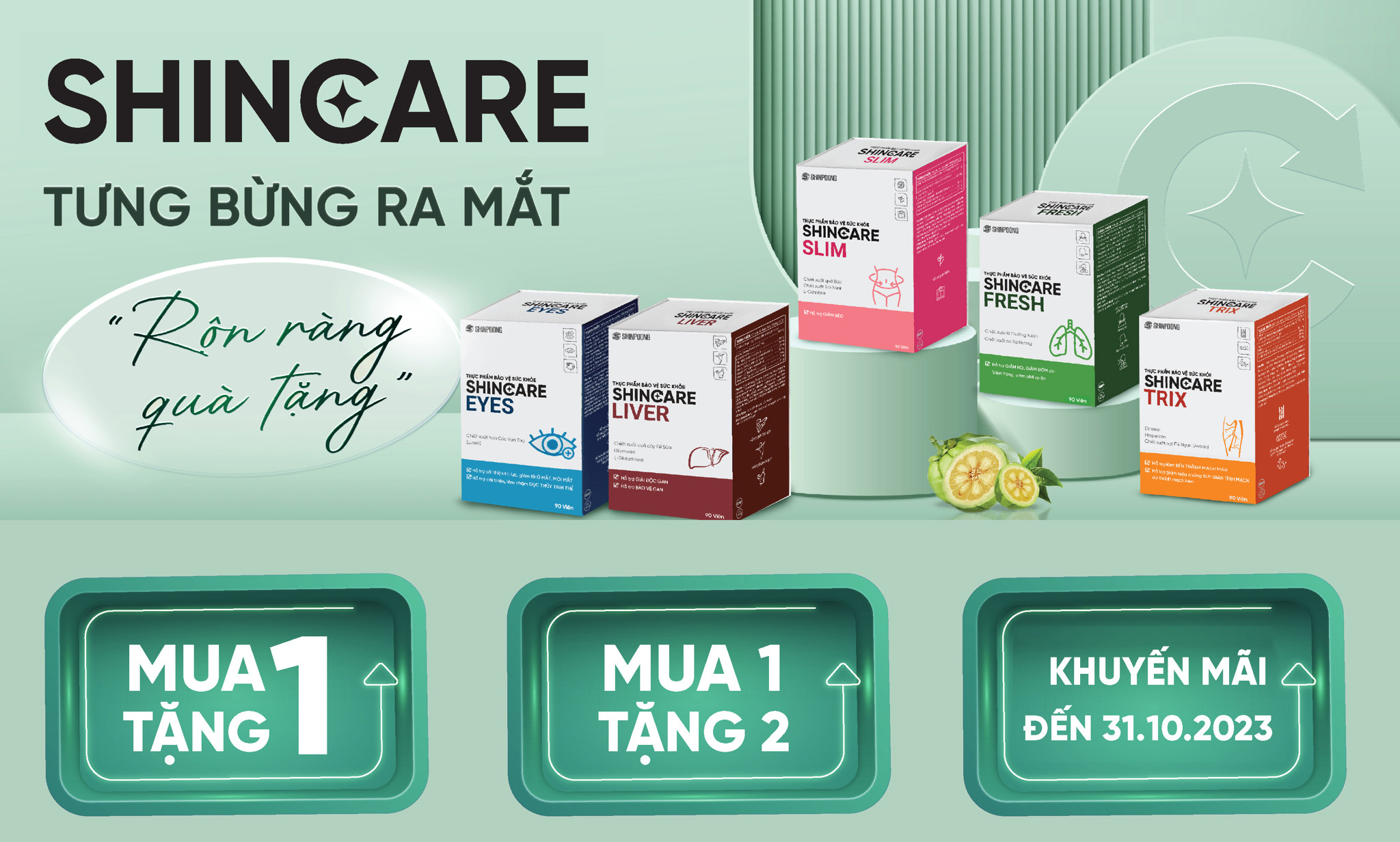 CHƯƠNG TRÌNH "TƯNG BỪNG RA MẮT SHINCARE - RỘN RÀNG QUÀ TẶNG ...