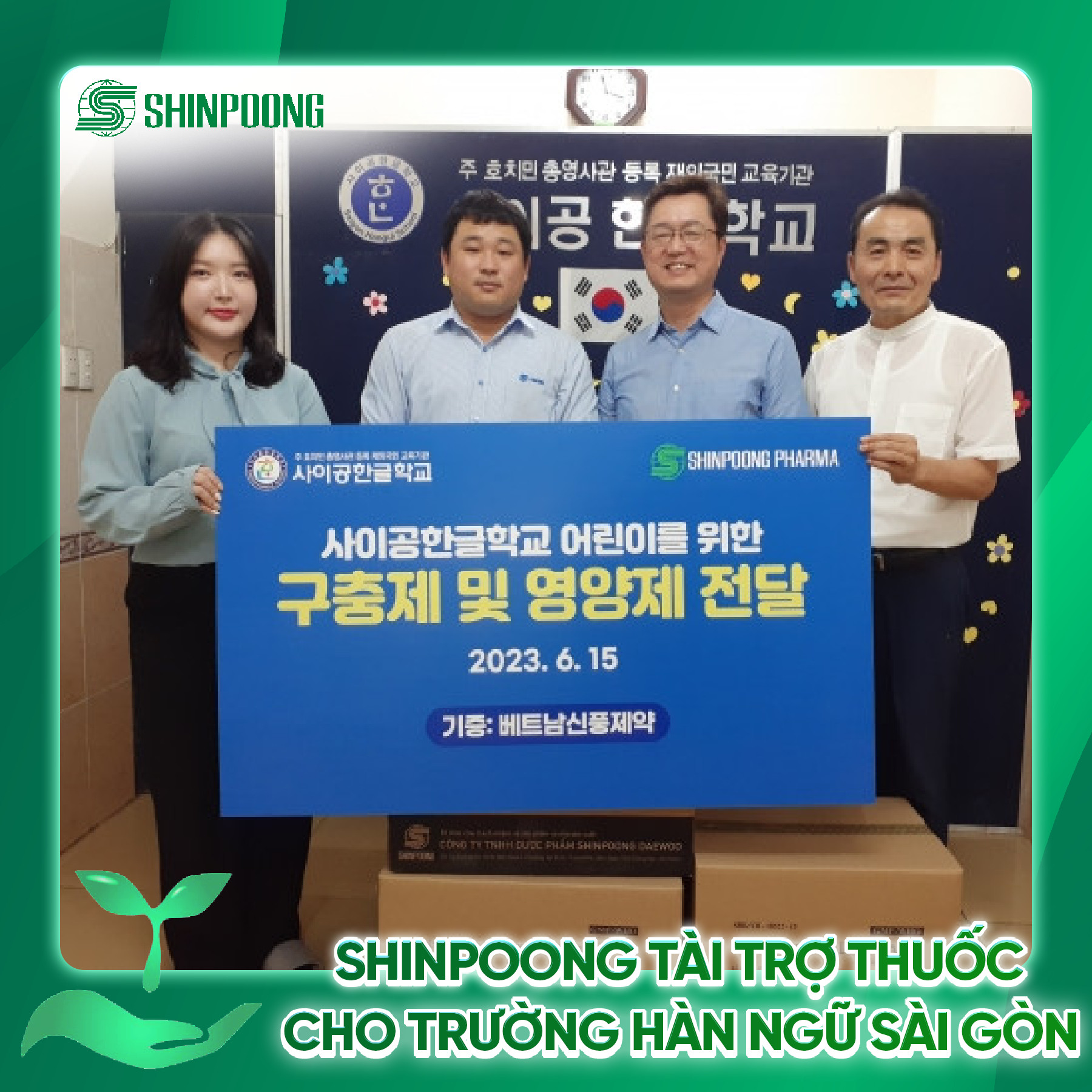 SHINPOONG PHARMA TRAO TẶNG THUỐC DÀNH CHO TRƯỜNG HÀN NGỮ SÀI GÒN ...