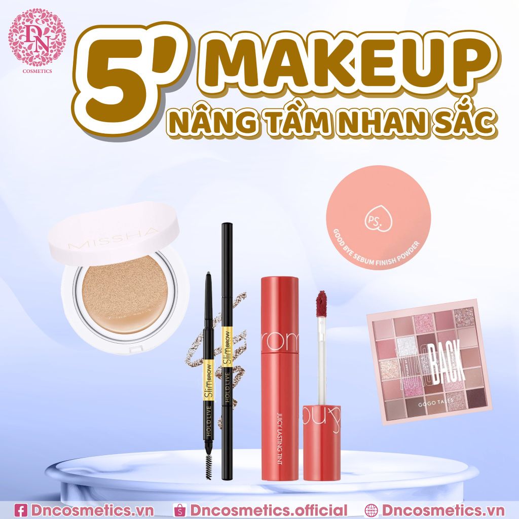 5 PHÚT MAKE UP ĐỂ NÂNG TẦM NHAN SẮC – DN Cosmetics | #1 Mỹ Phẩm chính ...