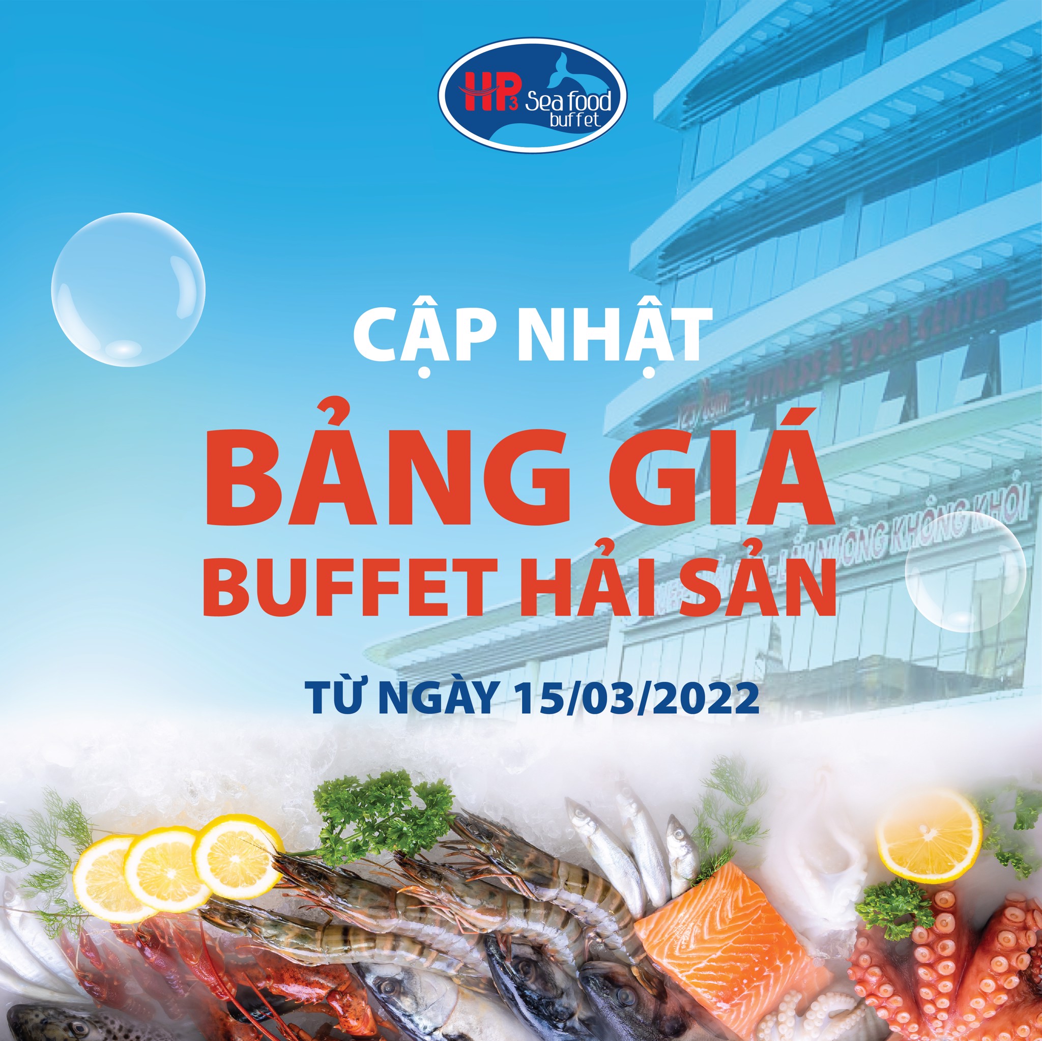 Cập nhật bảng giá buffet mới tại HP3 Seafood