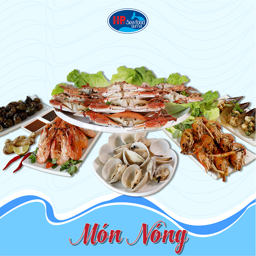 Điểm danh thực đơn buffet tại HP3 Seafood
