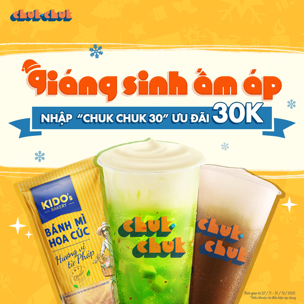 Ưu Đãi Chuk Chuk - Tháng 12/2021 – Chuk Tea & Coffee