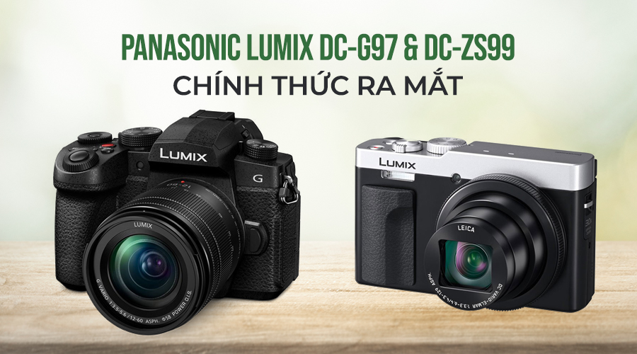 Panasonic Lumix DC-G97 Và DC-ZS99 Chính Thức Ra Mắt – Digiworld Hà Nội