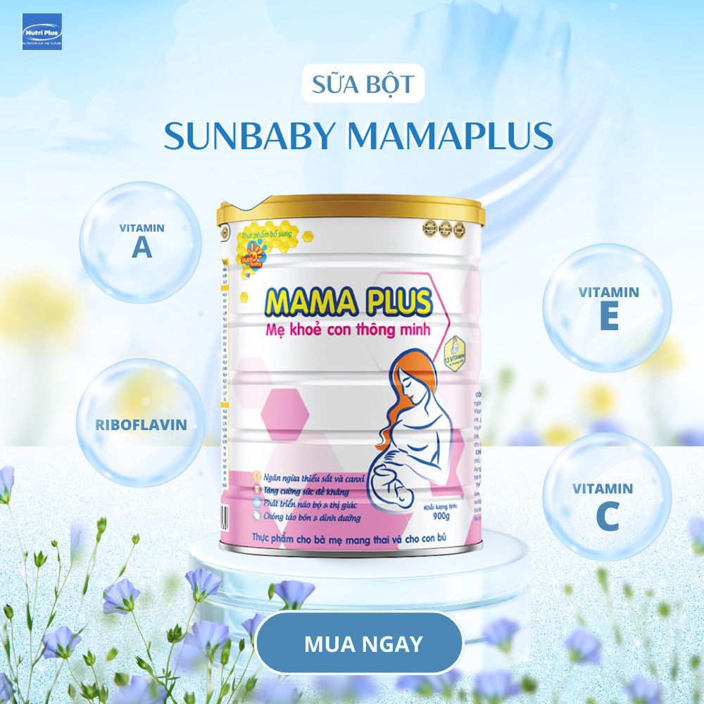 Sữa Bột Sunbaby Mama Plus - Đồng Hành Cùng Mẹ Bầu và Mẹ Sau Sinh ...