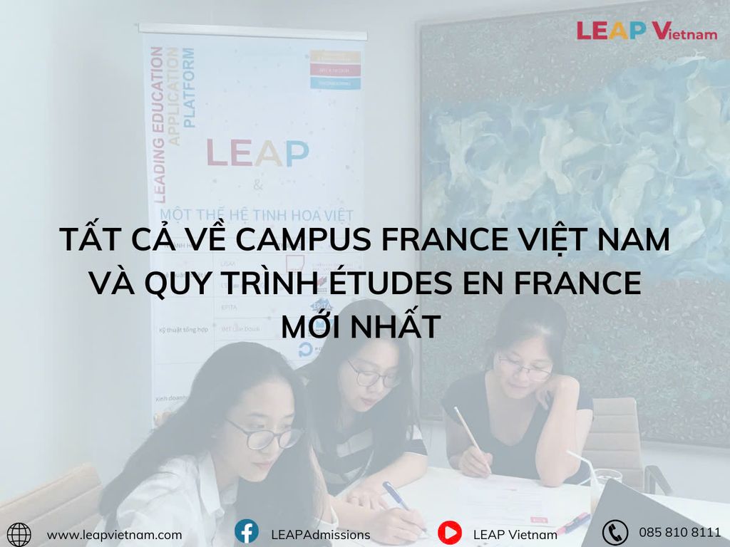 Tất Cả Về Campus France Việt Nam và Quy Trình Études en France – Quy ...