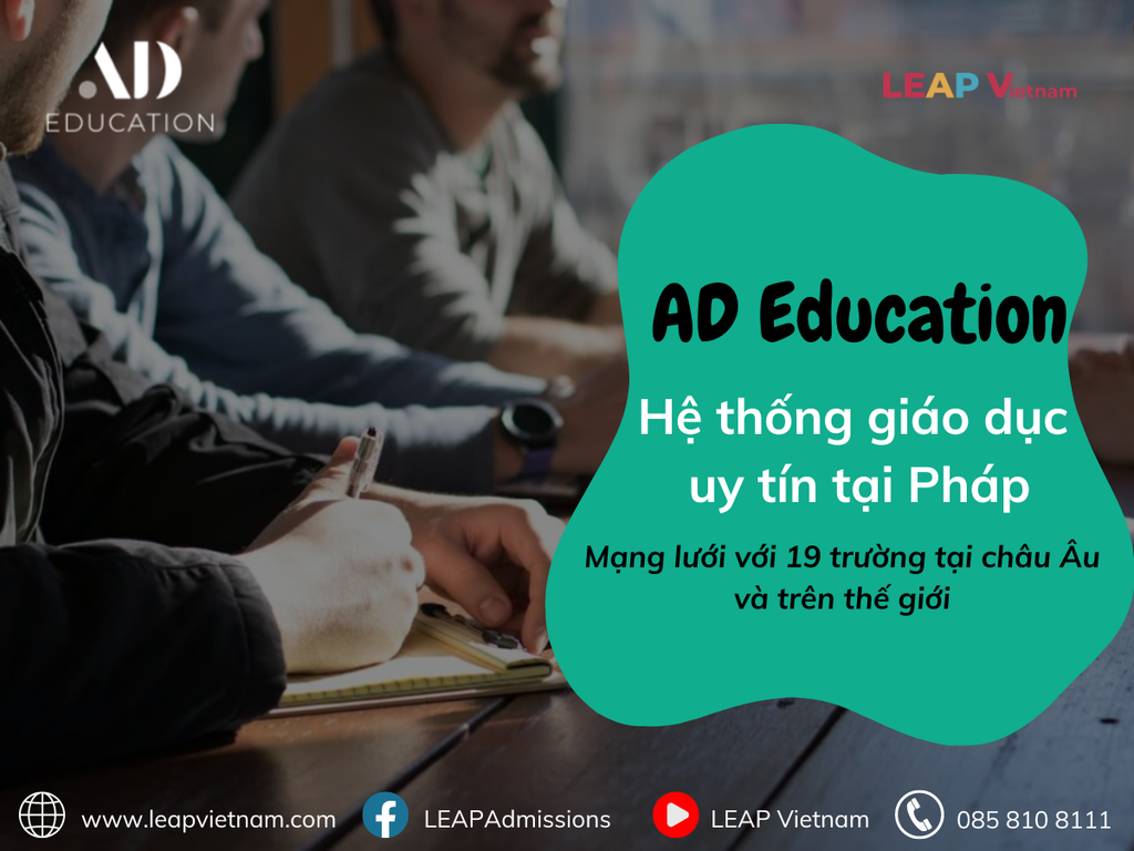 Du học Pháp: Khám phá AD Education – Quy trình hỗ trợ vào các Trường ...