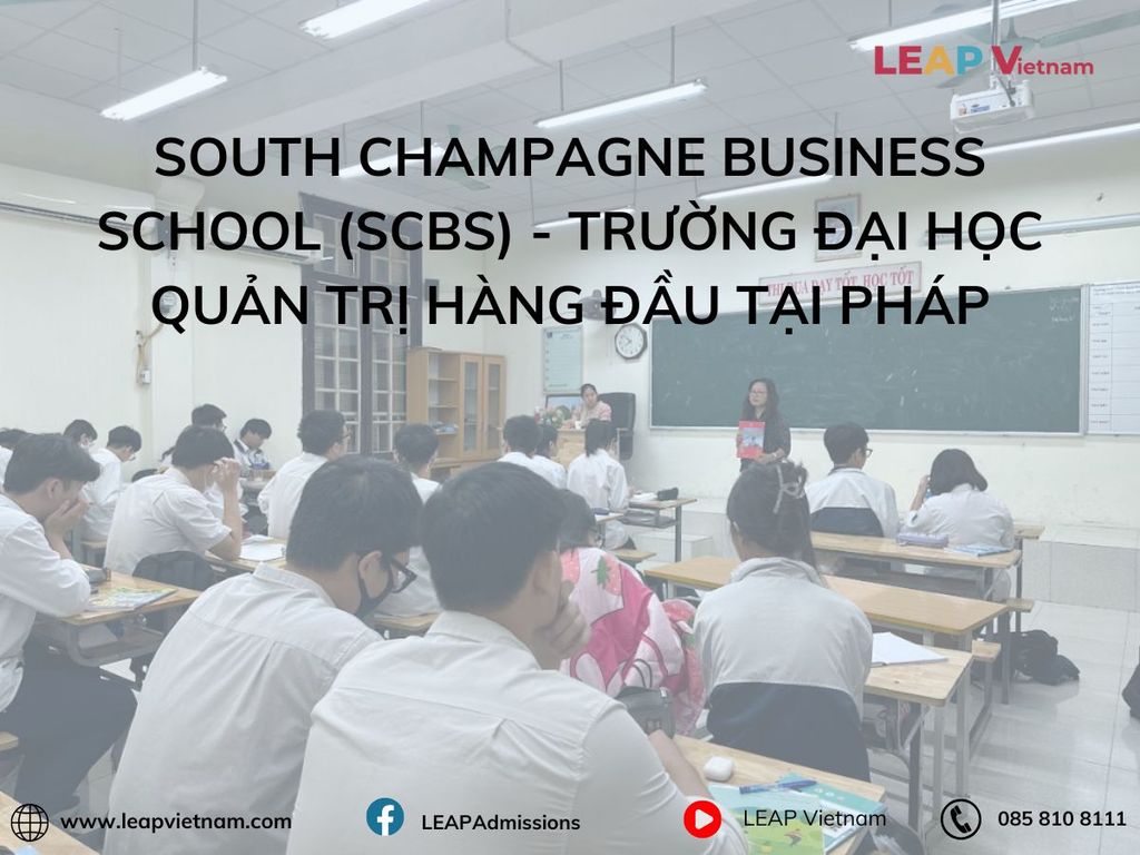 South Champagne Business School (SCBS)- Đại học Quản trị Hàng Đầu Pháp ...