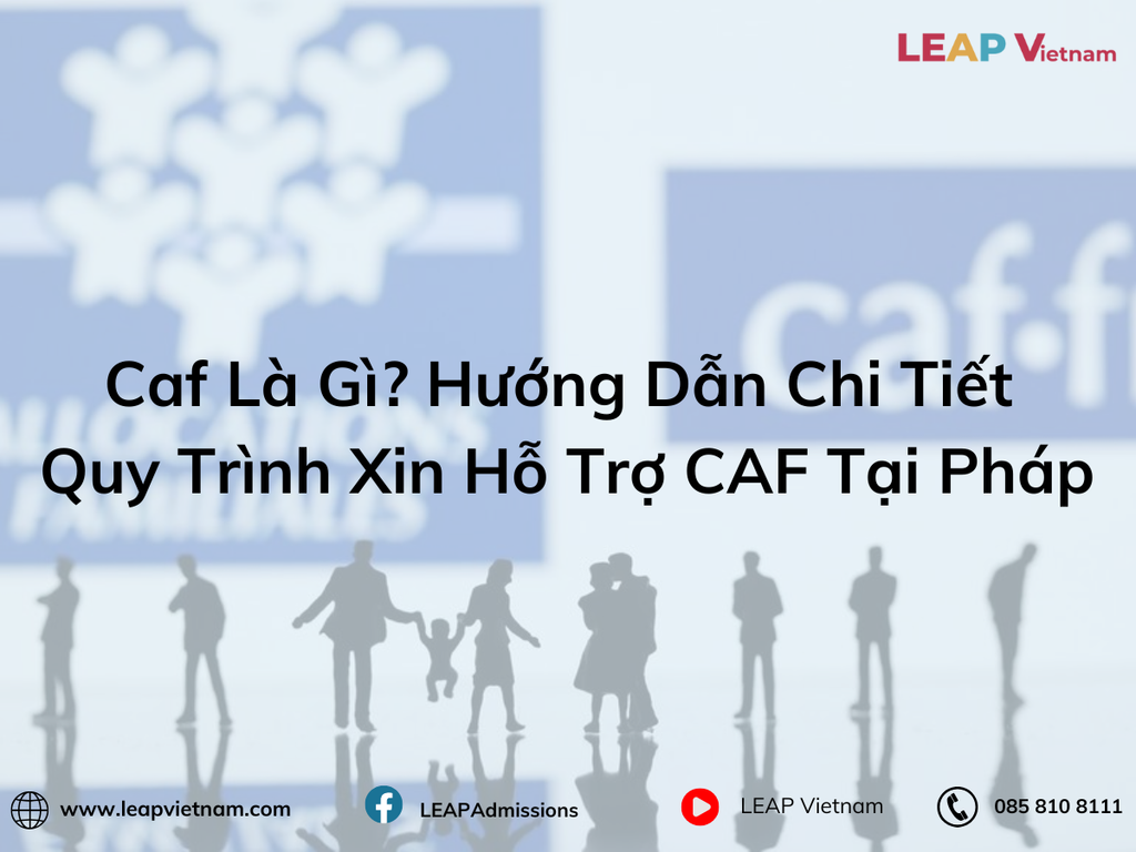 Caf Là Gì? Hướng Dẫn Chi Tiết Quy Trình Xin Hỗ Trợ CAF Tại Pháp – Quy trình hỗ trợ vào các ...