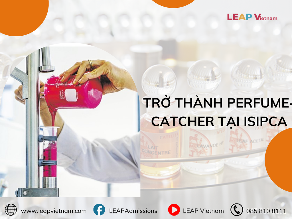 ISIPCA: Ngôi trường hàng đầu thế giới về nước hoa và mỹ phẩm – Quy ...