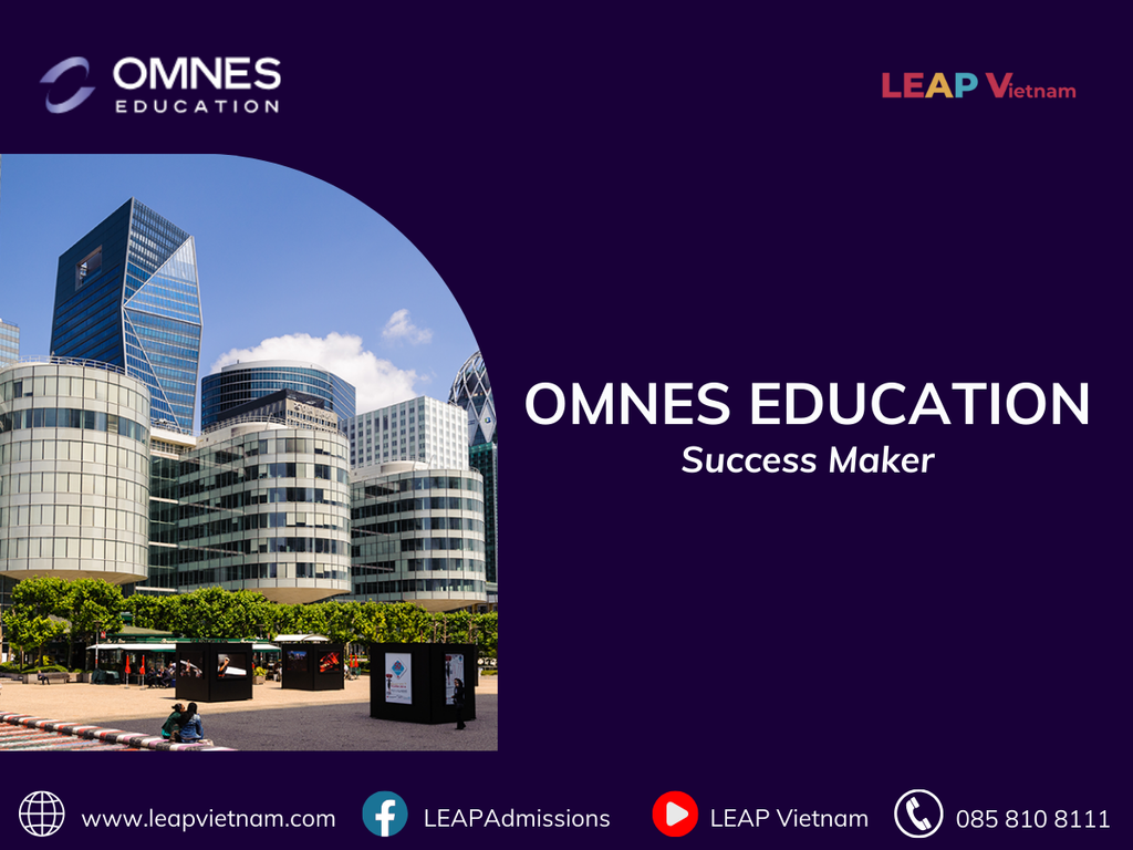 Omnes Education: Tập đoàn giáo dục hàng đầu tại Pháp – Quy trình hỗ trợ vào các Trường Lớn tại Pháp