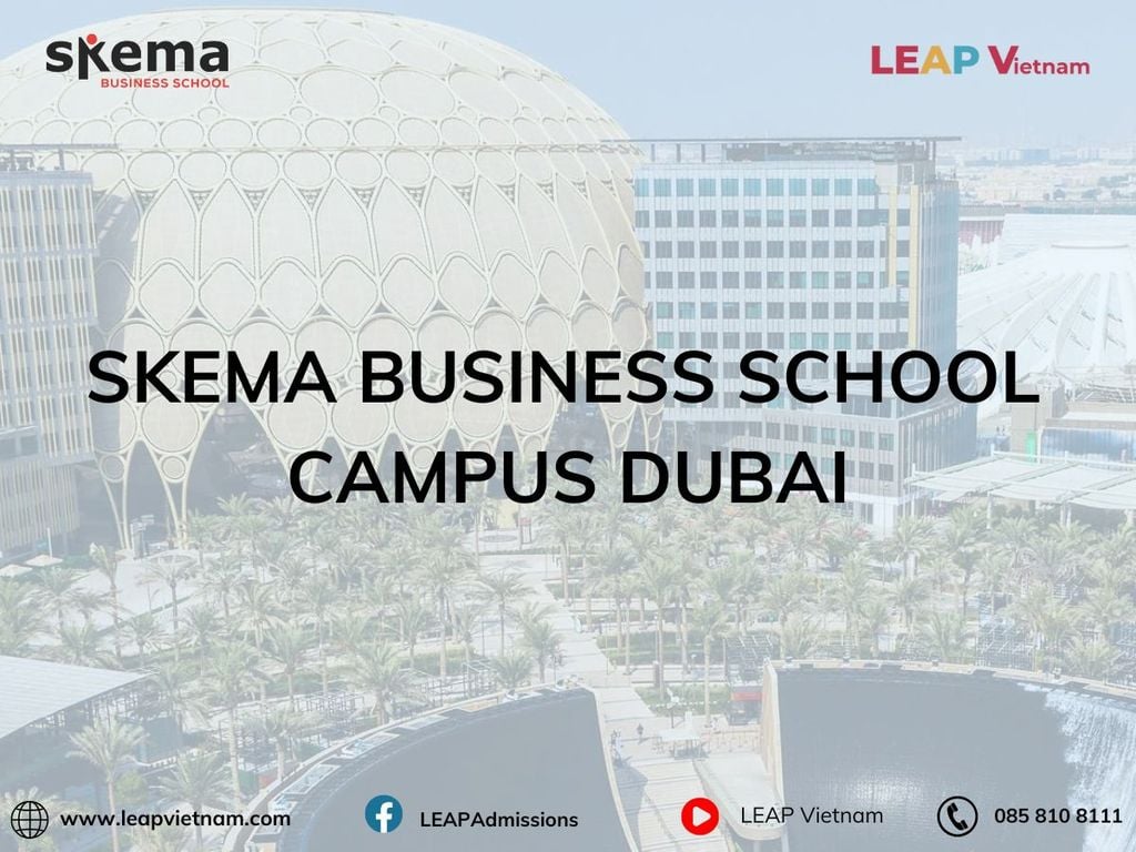 SKEMA Business School - Campus Dubai: Cơ Hội Học Tập Và Phát Triển – Quy trình hỗ trợ vào các ...