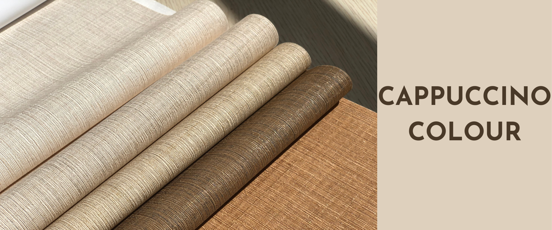 CAPPUCCINO COLOUR: Secrets Of A Cozy Room – CASAMA Giấy Dán Tường Châu Âu