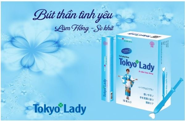 Tại sao Gel phụ khoa TOKYO LADY được nhiều chị em phụ nữ tin dùng ...