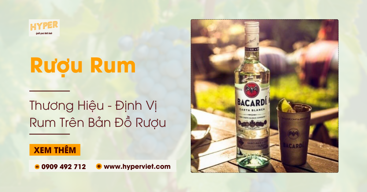 Thương Hiệu Đã Góp Phần Định Vị Rum Trên Bản Đồ Rượu – HYPER - Chuyên ...