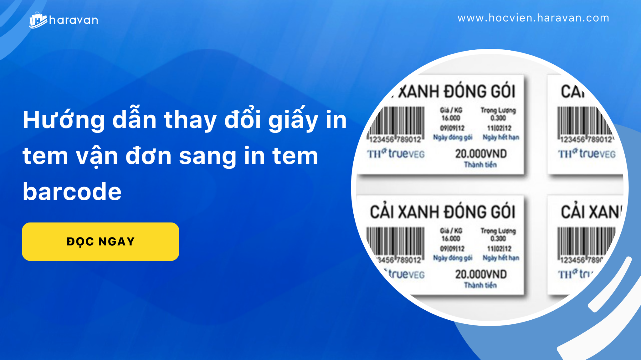 Hướng dẫn thay đổi Giấy in tem vận đơn sang Giấy in tem barcode ...
