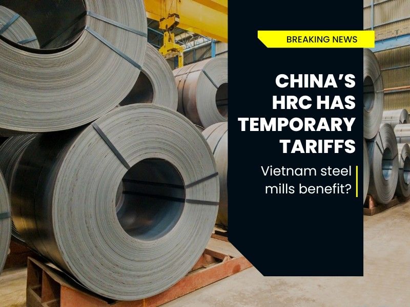 Chinese HRC temporary tariffs: Do Vietnamese firms benefit? – MRS STEEL