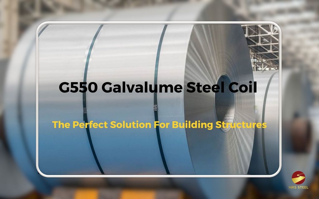G550 Galvalume Steel Coil - Perfect Solution For Building Structures ...