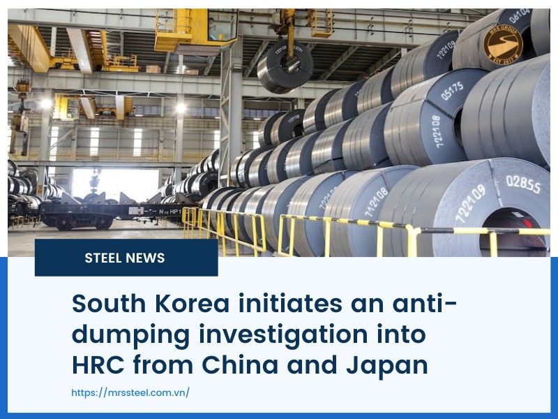 South Korea investigates Chinese and Japanese HRC anti-dumping – MRS STEEL
