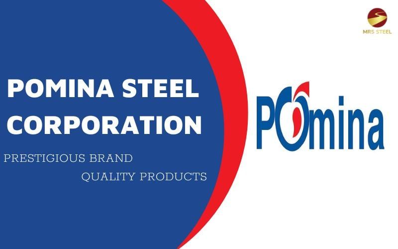 Pomina steel corporation: Prestigious brand - Quality products – MRS STEEL
