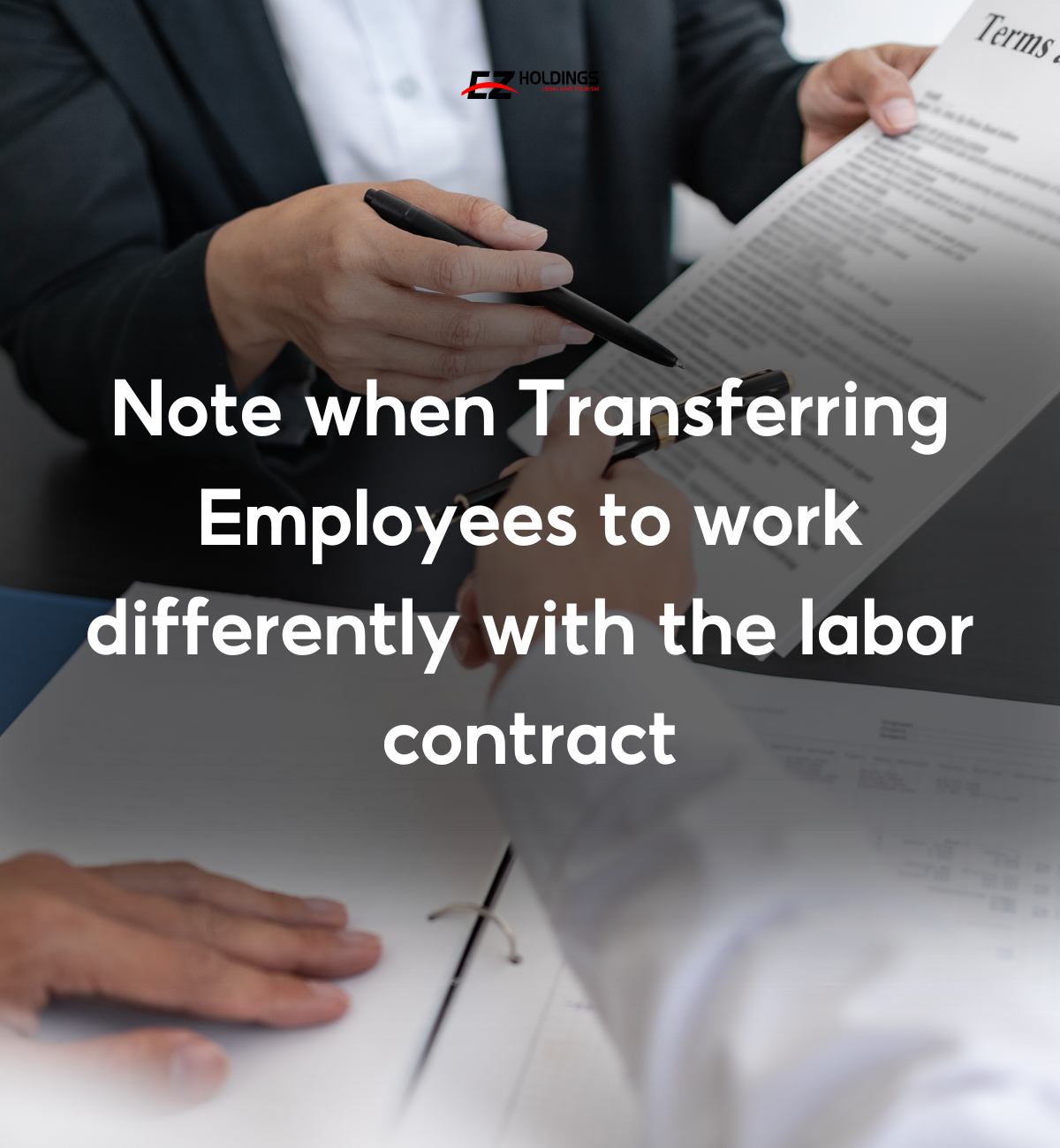 Transferring Employees To Work Differently With Labor Contract – EZ ...