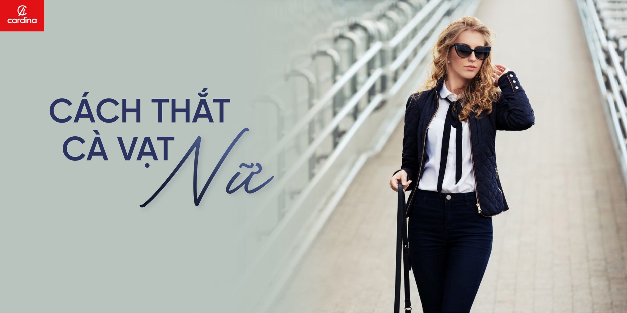 Học ngay 10+ cách thắt cà vạt nữ sành điệu, thời trang tôn mọi outfit