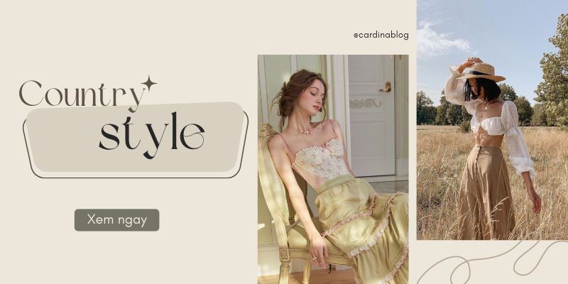 Country style: Lãng mạn, xinh tươi với gu thời trang đồng quê mộc mạc
