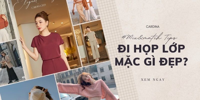 Đi họp lớp mặc gì đẹp? Gợi ý 20 outfits đi họp lớp cho U30, U40 – Cardina