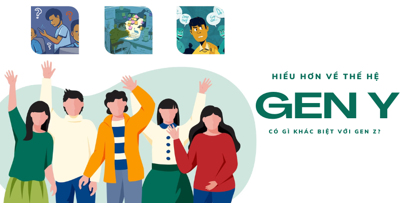 Gen Y là gì? Tại sao lại được coi là thế hệ thay đổi thế giới