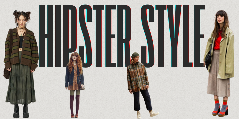Hipster là gì? Thời trang của nghệ thuật và cái tôi độc đáo